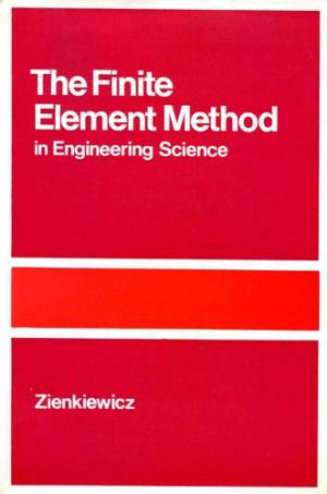 The Finite Element Method in Structural and Continuum Mechanics 1 Edición O. C. Zienkiewicz ...